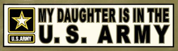 My Daughter is in the U.S. Army Decal – PAX River Naval Air Museum Gift ...